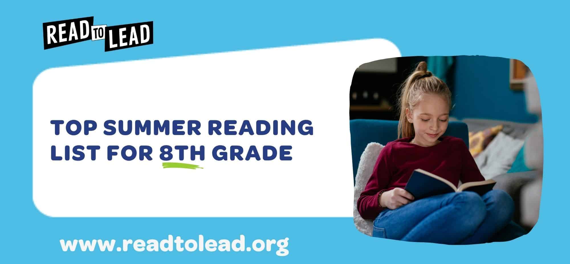 Top Summer Reading List for 8th Grade - Read to Lead
