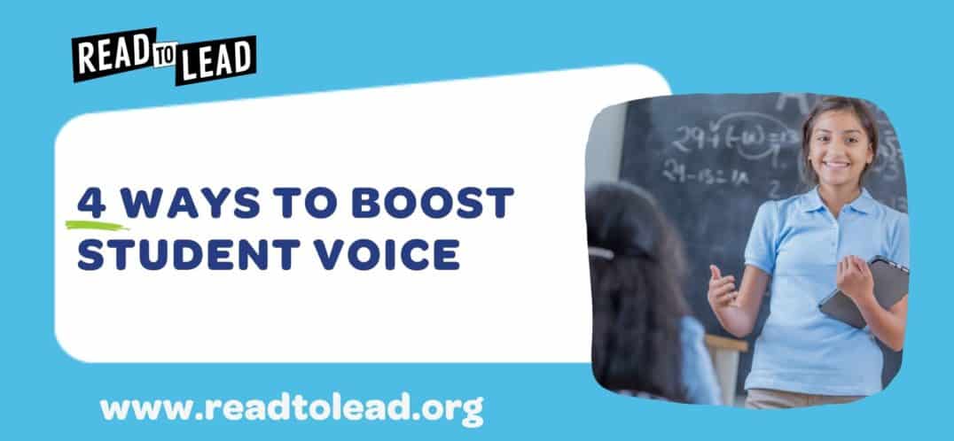 4‌ ‌Ways‌ ‌to‌ ‌Boost‌ ‌Student‌ ‌Voice‌ - Read to Lead