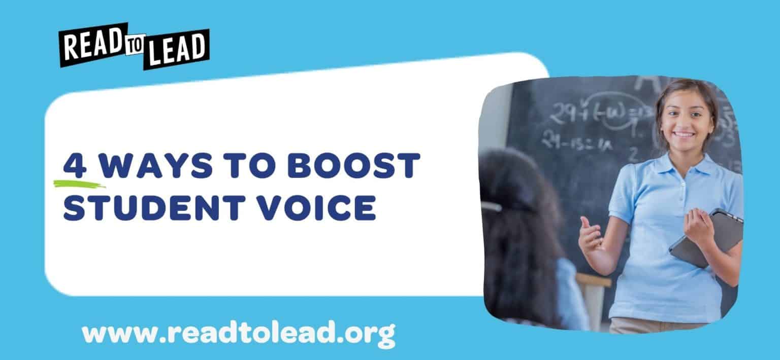 4‌ ‌Ways‌ ‌to‌ ‌Boost‌ ‌Student‌ ‌Voice‌ - Read to Lead